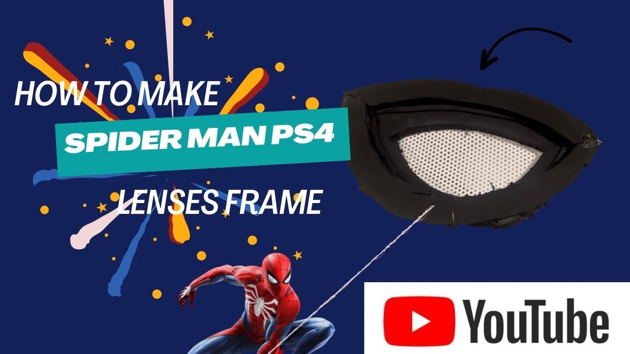How I made the Spider-Man PS4 lenses frames (easy) - YouTube