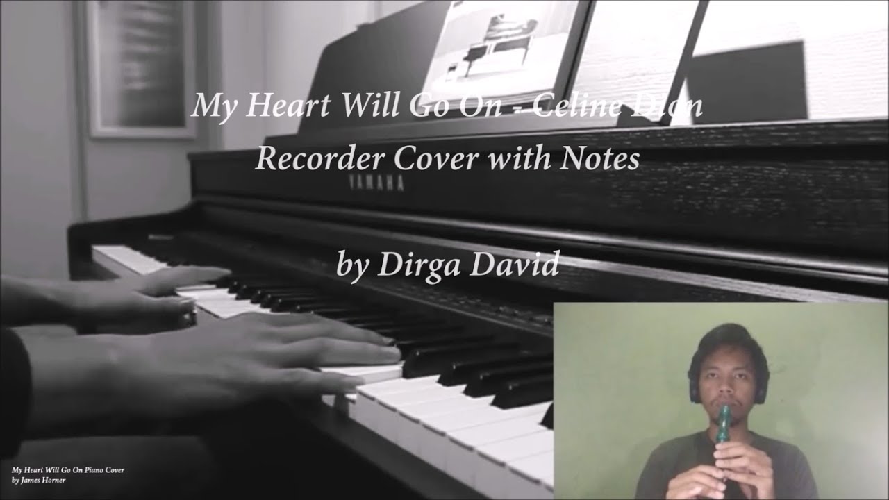 My Heart Will Go On (Celine Dion) Recorder Cover with Notes - YouTube