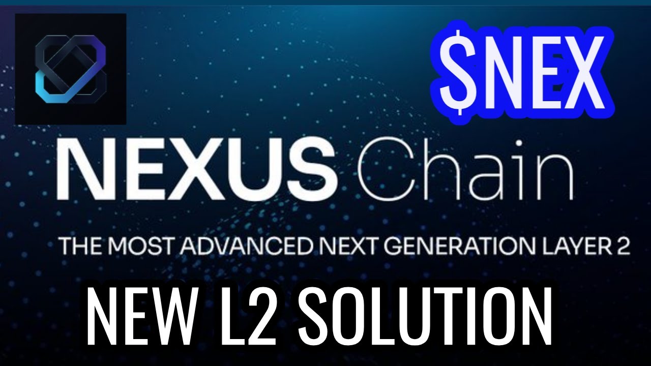 Nexus Chain | New Unprecedented L2 Solution Low Gas Fees and High Throughput! - YouTube