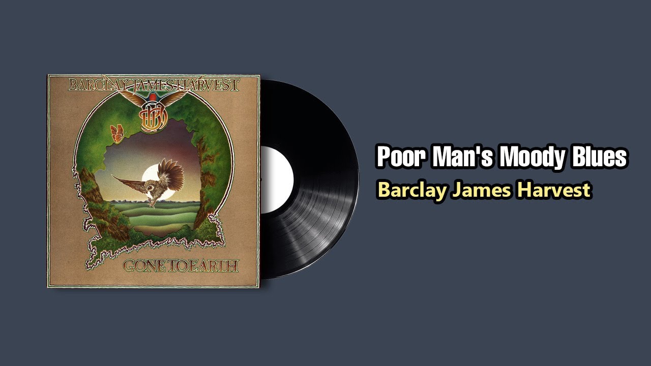 Poor Man's Moody Blues - Barclay James Harvest (1977) - YouTube