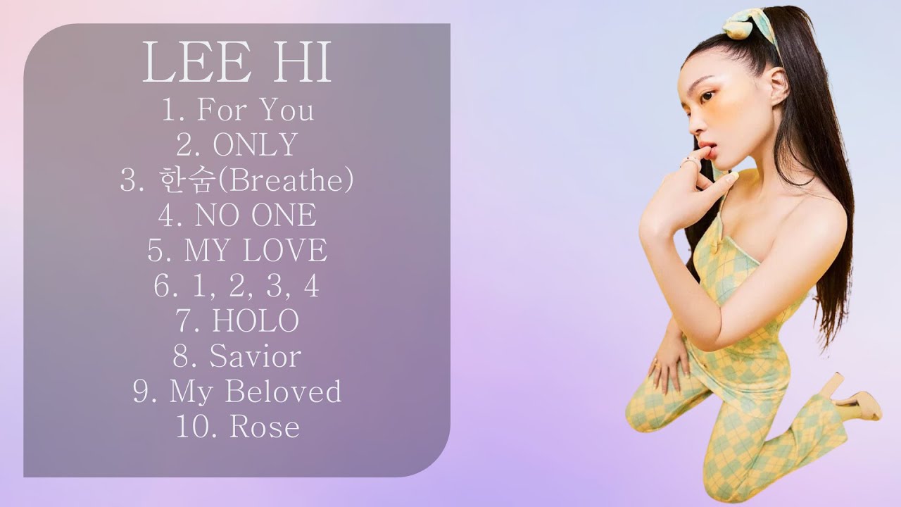 🎵 Lee Hi 🎵 ~ 최신가요 실시간 인기차트 🎵 - YouTube