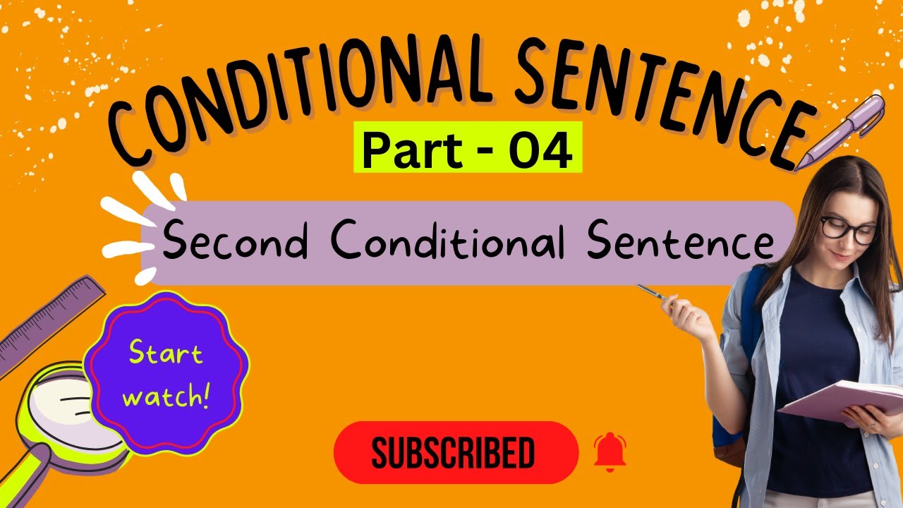 Second Conditional Sentence, Second Conditional, Conditional sentence ...