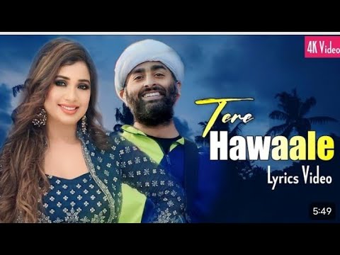 Tere Hawale (LYRICS) - Arijit Singh, Shilpa Rao | Aamir, Kareena ...