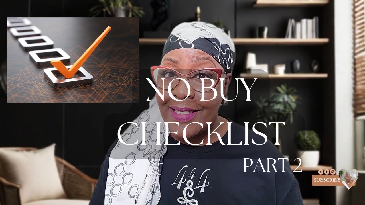 HOW TO CREATE YOUR "NO BUY" CHECKLIST | PART 2 - YouTube