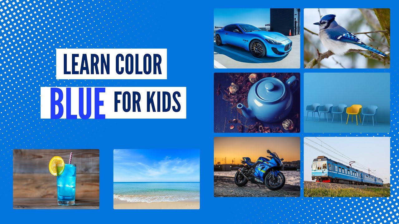 Learn the Color Blue for Kids - Fun and Educational Video for Children ...