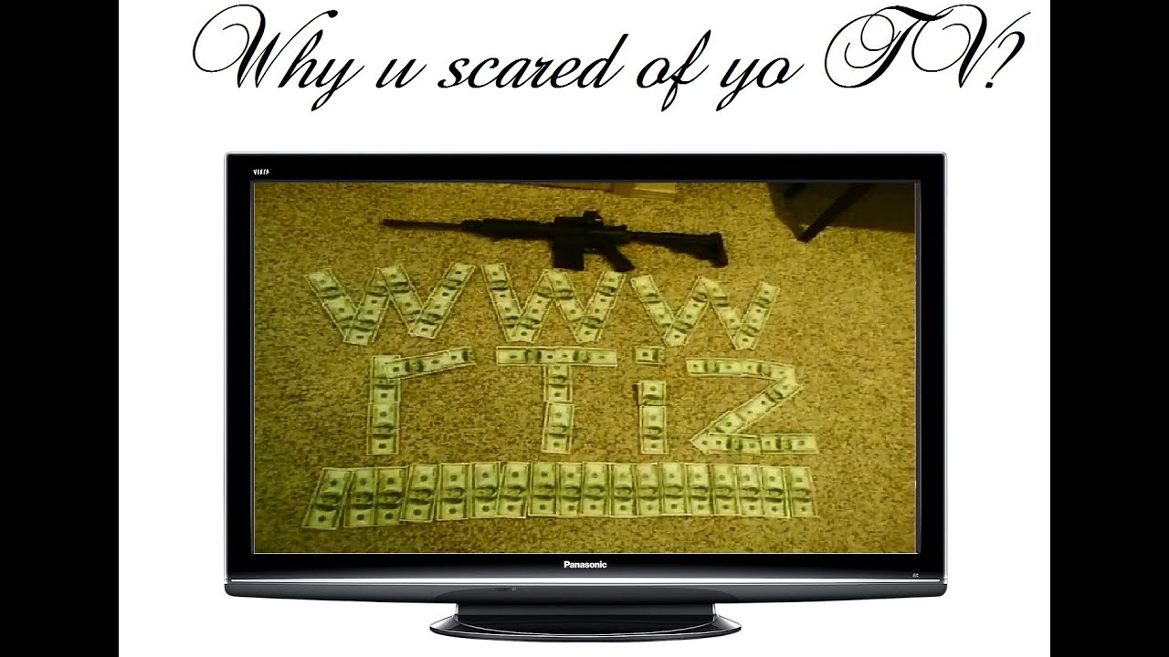 Why u scared of yo TV? Ep.4 - YouTube