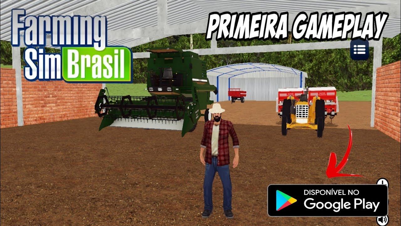 Farming Sim Brasil | Primeira gameplay | Conhecendo o jogo + Aviso ...