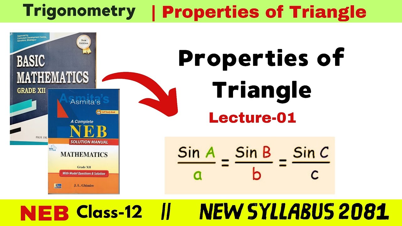 🔴NEB Class-12 | Trigonometric | Properties Of Triangle -01| U ...
