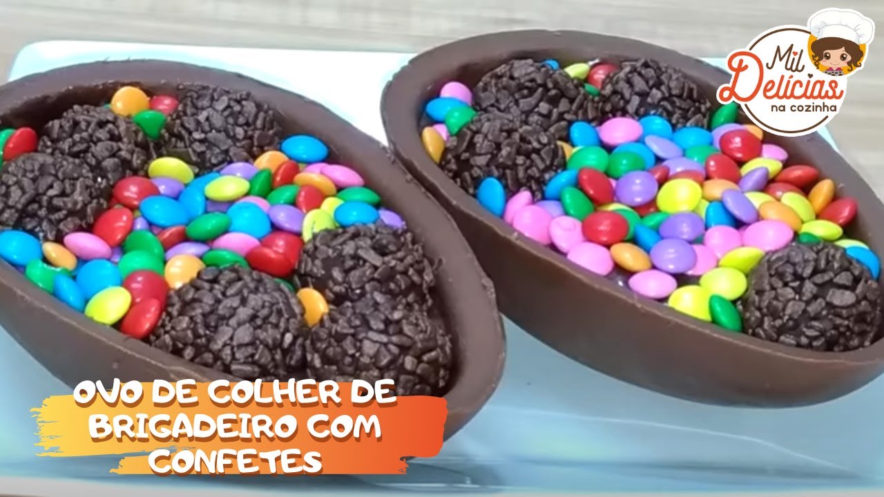 OVO DE COLHER - BRIGADEIRO E CONFETE - MIL DELÍCIAS NA COZINHA - YouTube