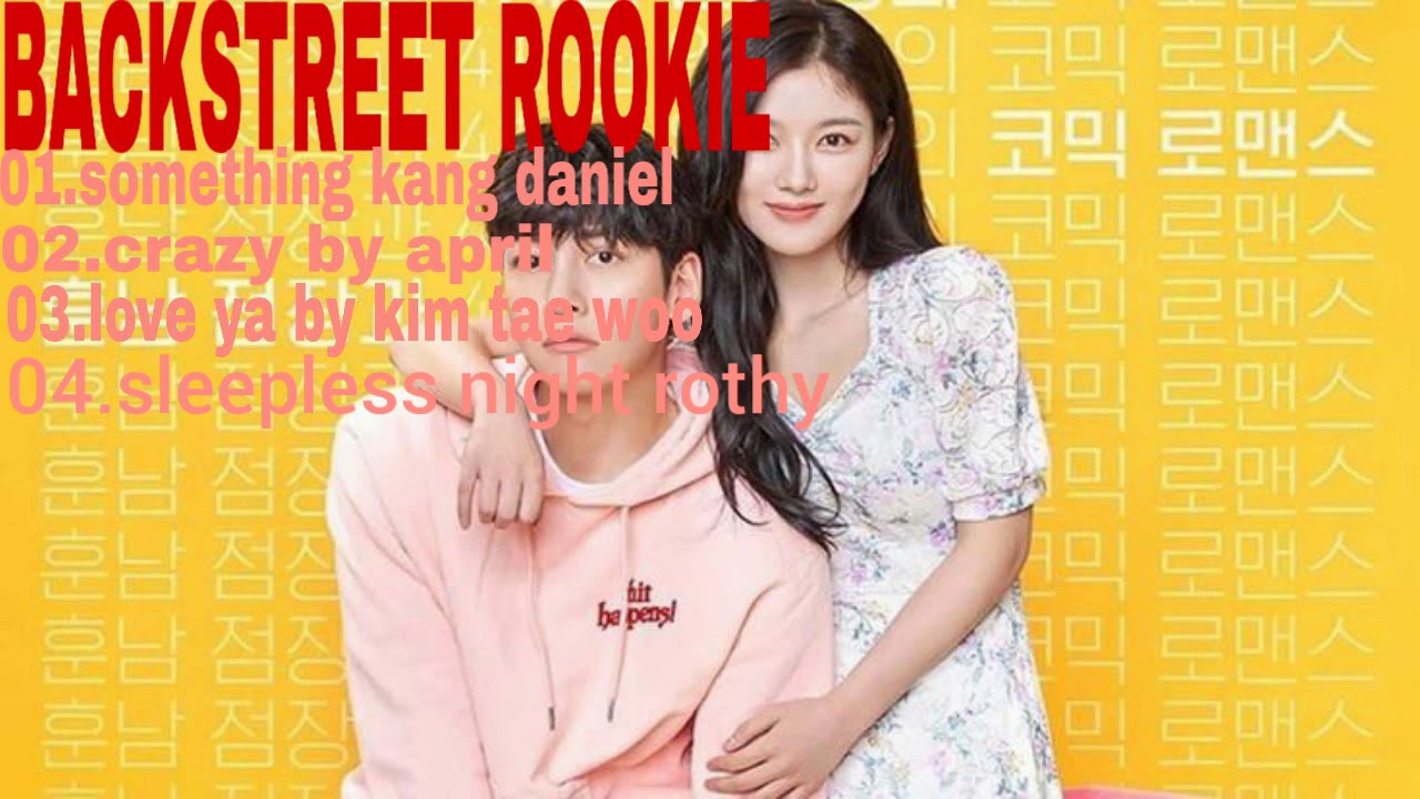 Full Album Backstreet Rookie ost playlist [part 1-4] - YouTube