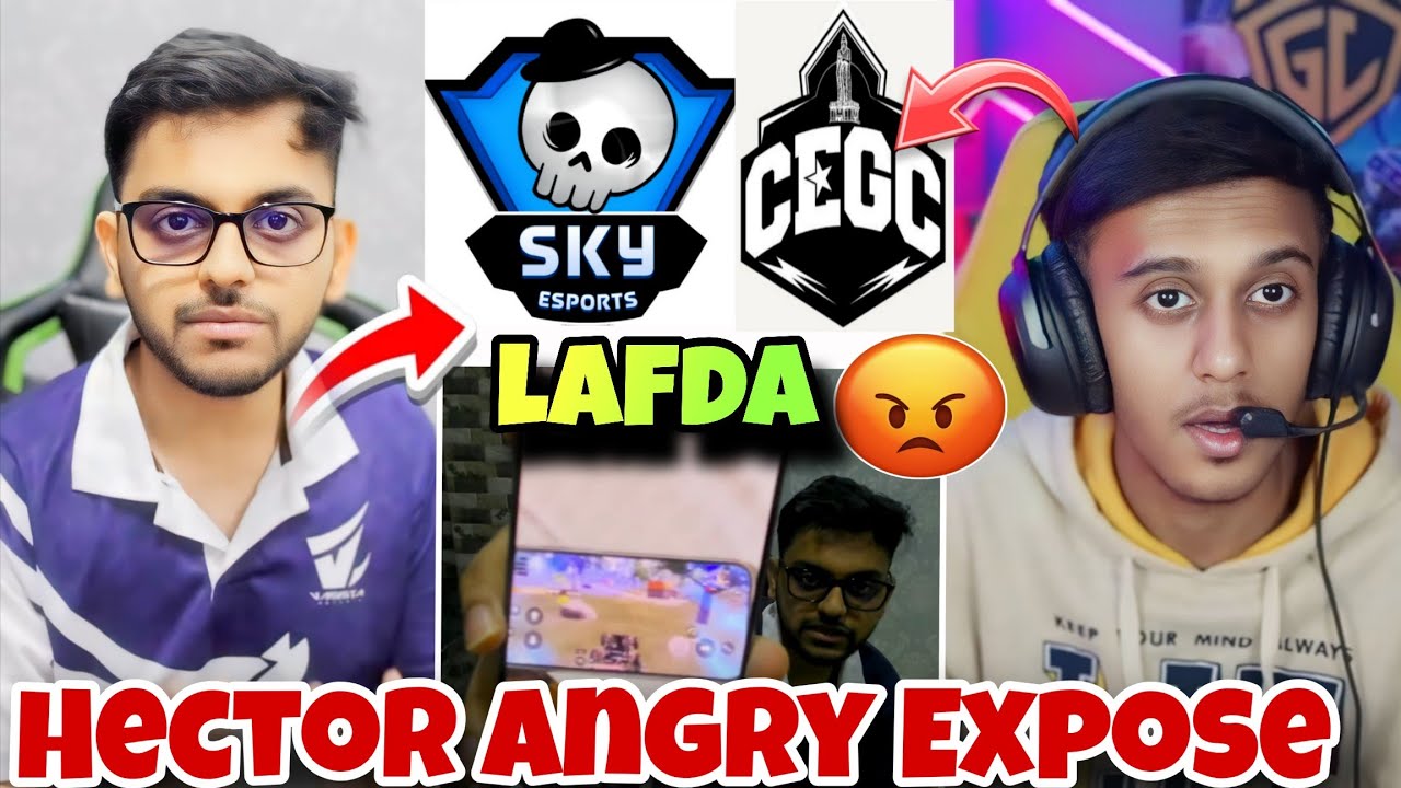 Hector Angry Expose Sky CEGC LAFDA 😱 Hector Share POV 😱 Simp - YouTube