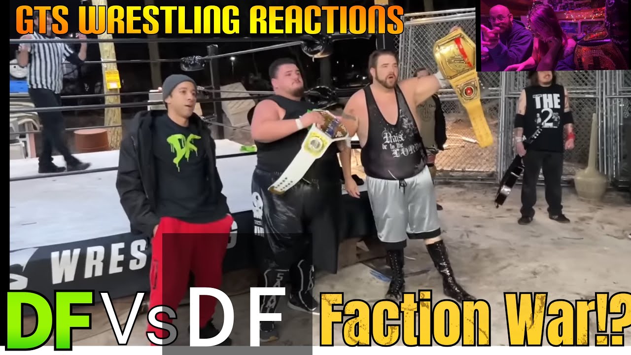 GTS Wrestling: DF vs DF Faction War!? (Reaction!) - YouTube