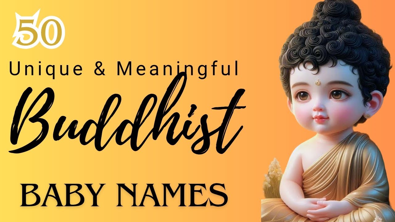 50 unique & meaningful baby names inspired by Buddha | Buddhist Baby ...