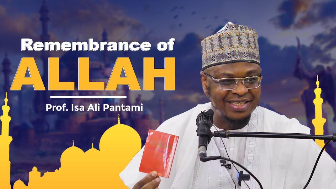 Darajar Ambaton Allah - Prof. Isa Ali Pantami - YouTube