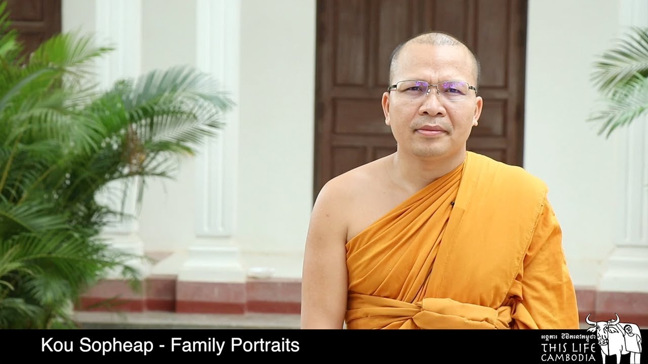 Kou Sopheap: Family is the Pillar in Cambodia - This Life Cambodia ...