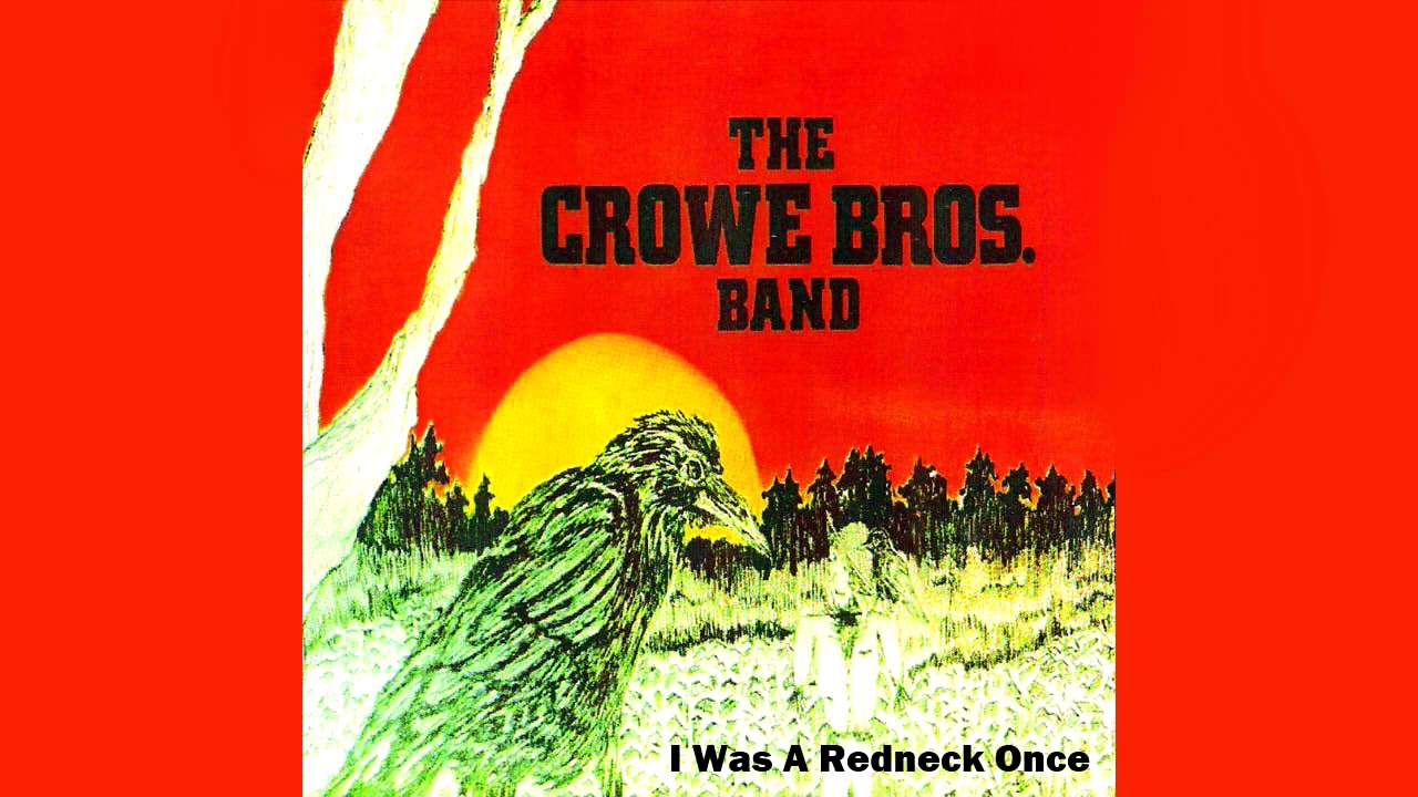 The Crowe Bros. Band - I Was A Redneck Once - YouTube