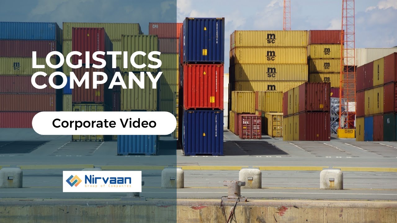 Logistics Company Corporate Video - Transportation & Logistics company ...