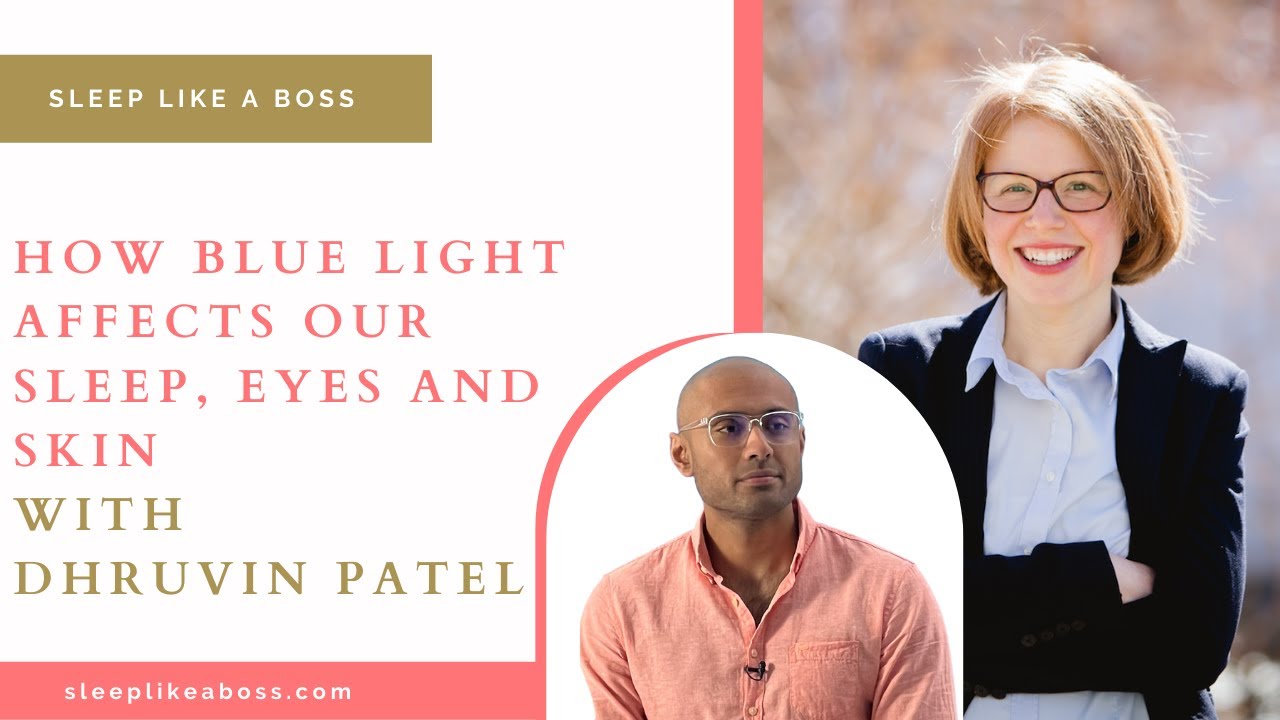 Blue light and sleep with Dhruvin Patel, founder of Ocushield - YouTube