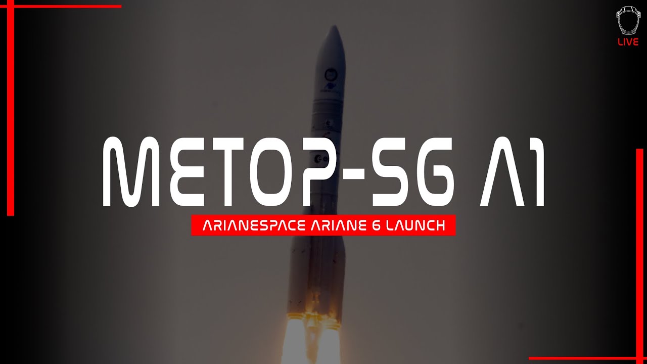 LIFTOFF! Ariane 62 METOP-SG A1 Launch from Guinea Space Centre, French ...