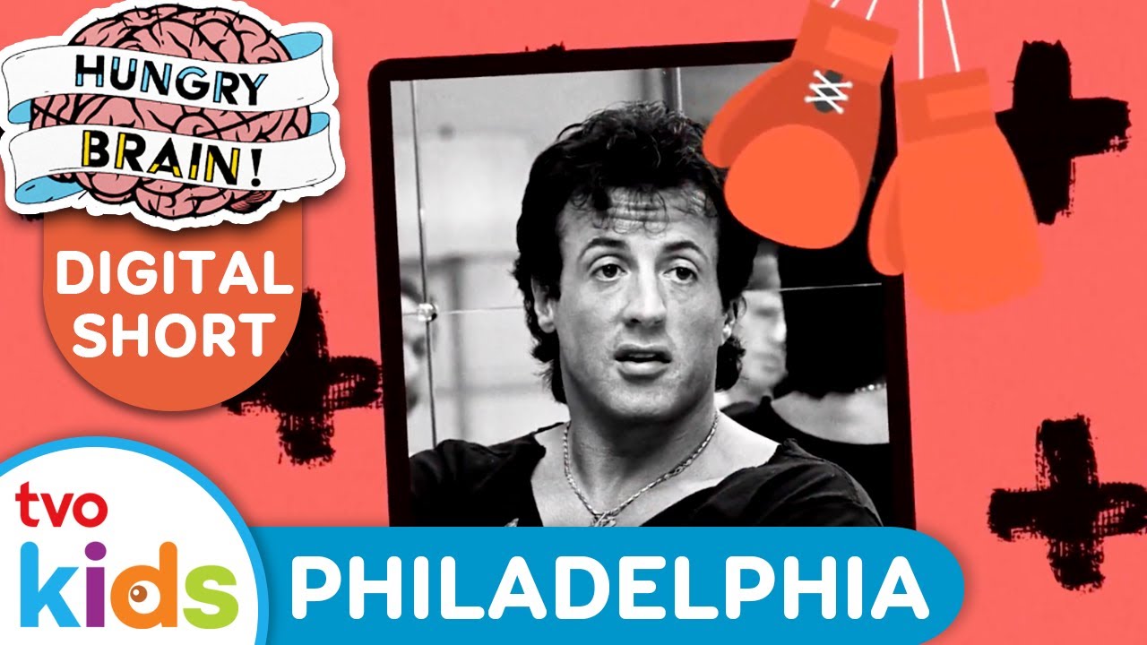 The Top on Philadelphia 🥊 | HUNGRY BRAIN 🧠 | Learn Facts About the World 🌎 | TVOkids - YouTube