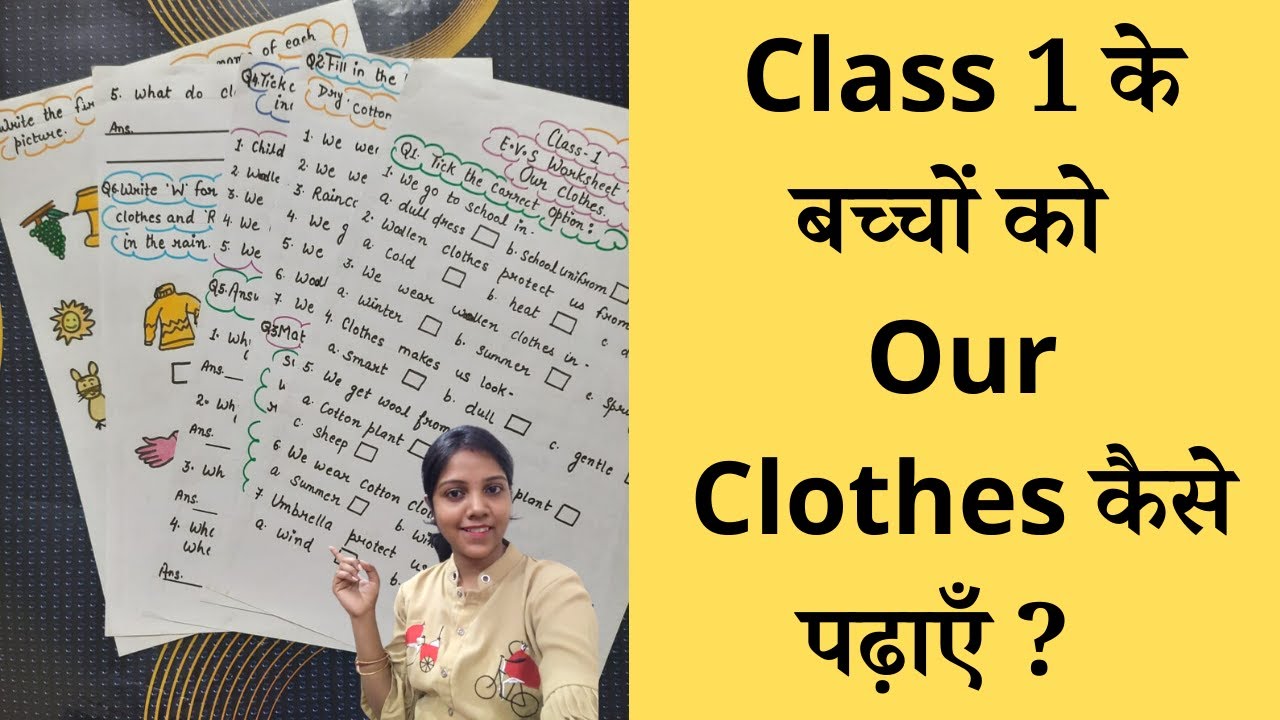 How To Teach Clothes To Class 1 | EVS Worksheet For Class 1st ...
