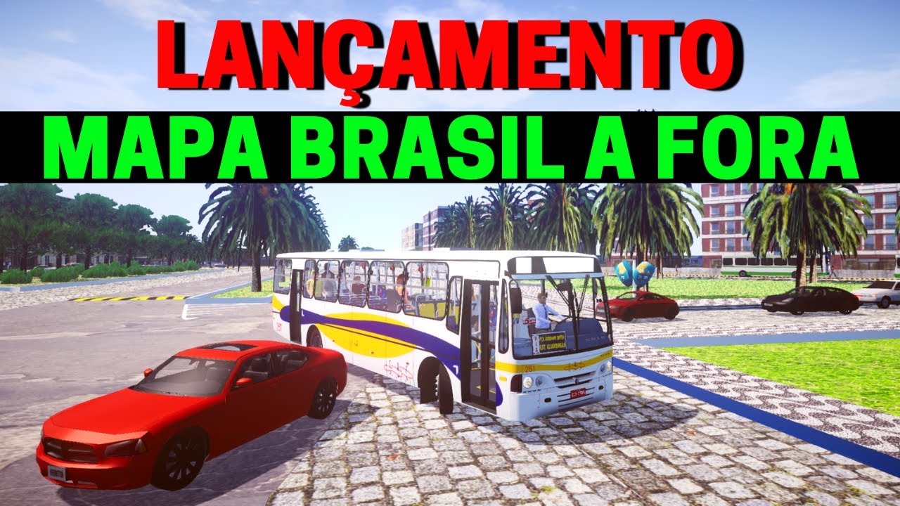 🔴Gameplay Novo Mod Mapa Brasil a Fora Linha 01 Proton Bus Simulator ...