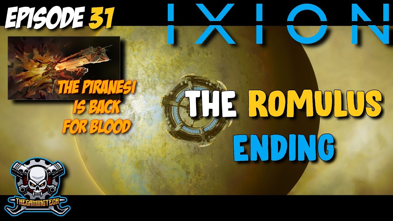 IXION - Lets Play - Romulus Ending - chapter 5 - Ep 31 - YouTube
