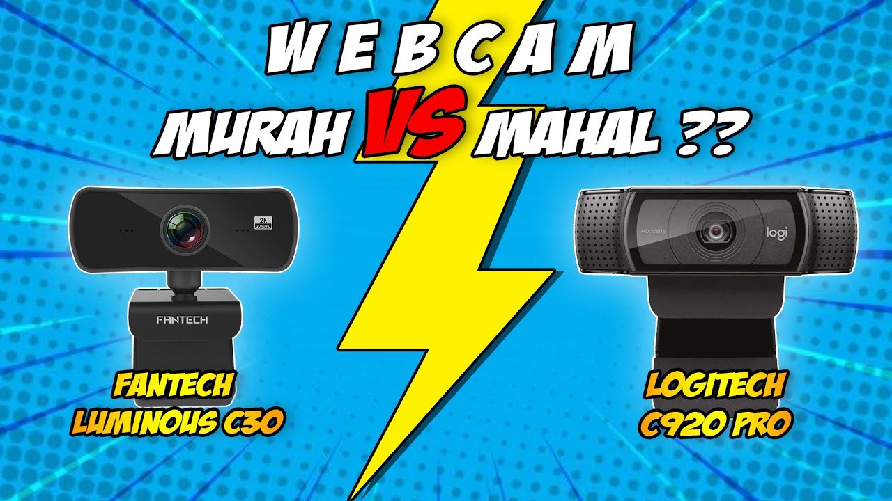 Compare Webcam Logitech C920 Pro dengan Fantech Luminous C30 ! Webcam ...