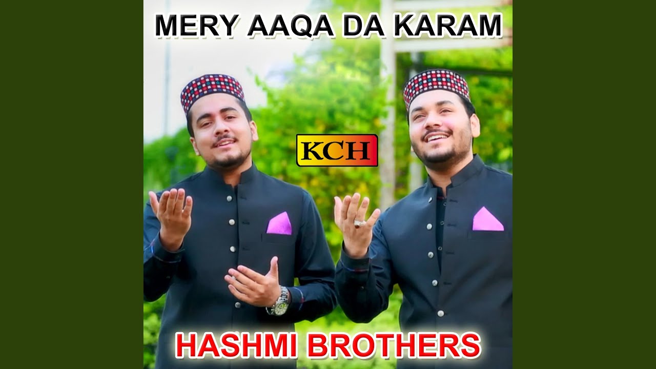Mery Aaqa Da Karam - YouTube