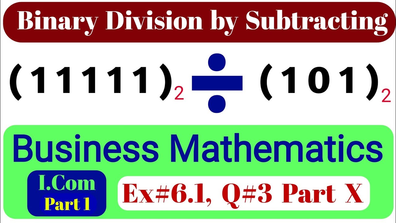 How To Divide Binary Numbers Binary Division By Subtracting In Urdu How To Divide Binary Numbers Binary Division By Subtracting In Urdu