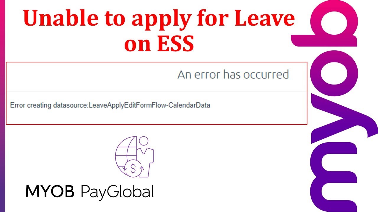 Unable to apply for leave - MYOB PayGlobal - YouTube