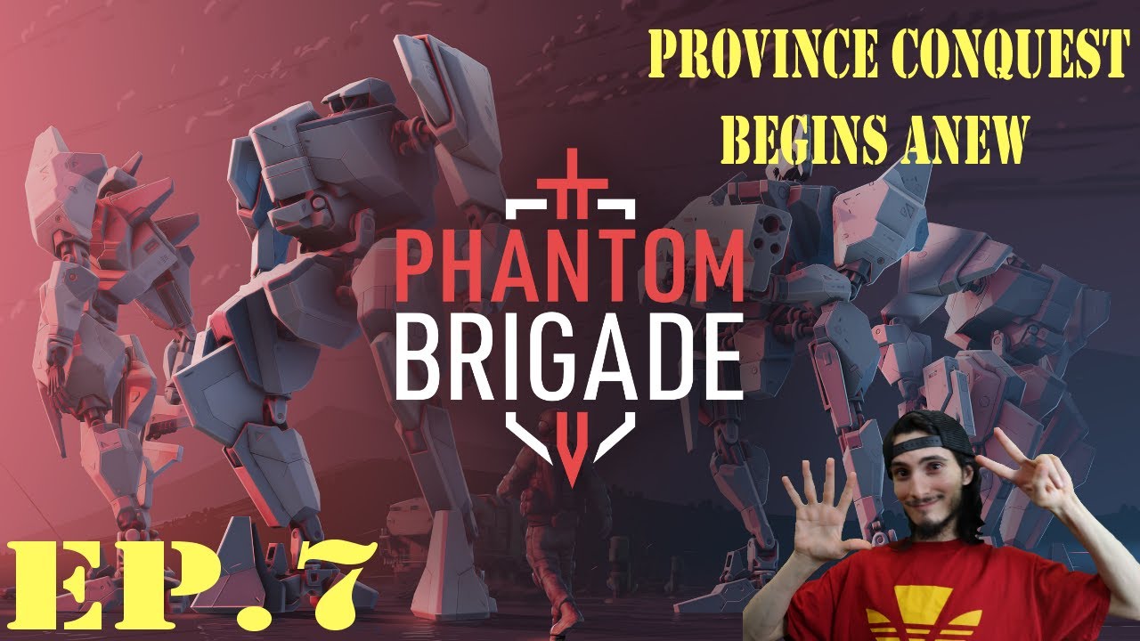 Phantom Brigade Ep 7 - YouTube