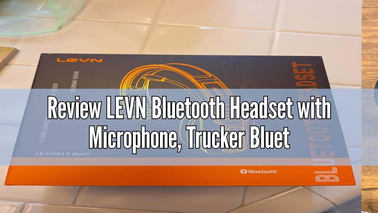 Review LEVN Bluetooth Headset with Microphone, Trucker Bluetooth ...