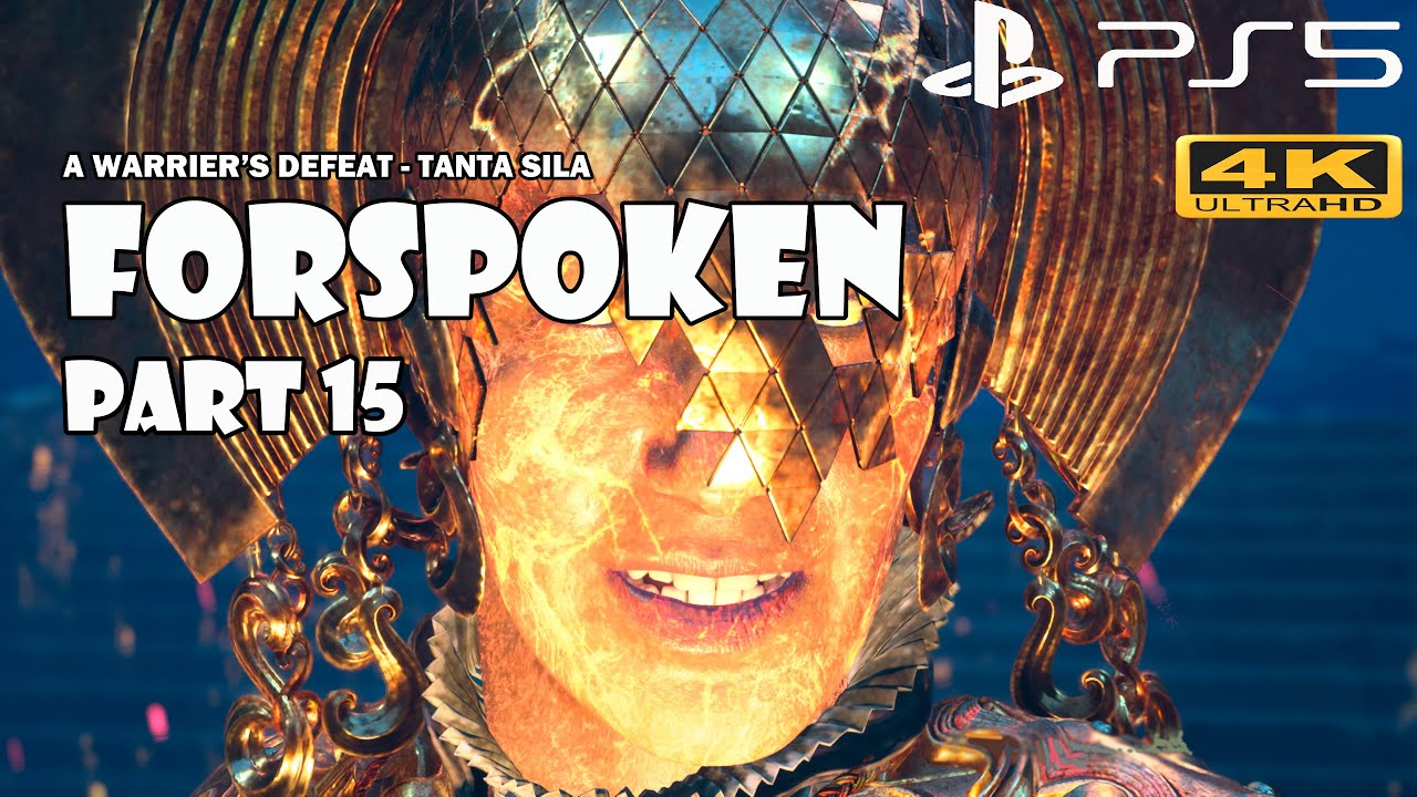 TANTA SILA BOSS FIGHT - FORSPOKEN PS5 Walkthrough Gameplay Part 15 ...