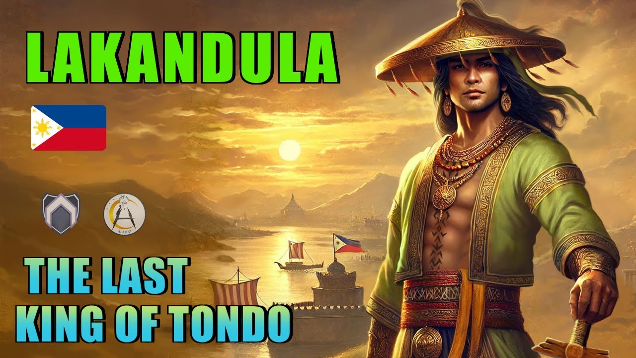 Lakandula : The Story of the Last King of Tondo | Forgotten Heroic ...