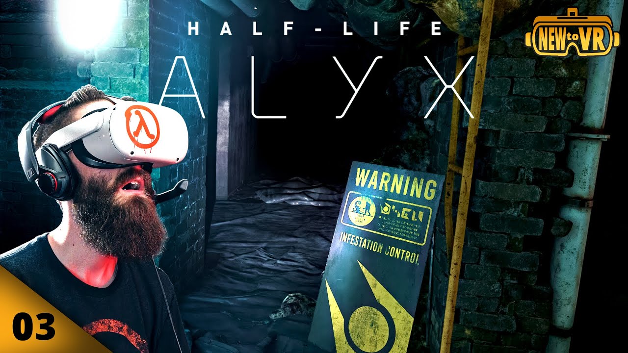 I Don't Wanna Do This | HALF LIFE: ALYX Playthrough | EP 03 - YouTube