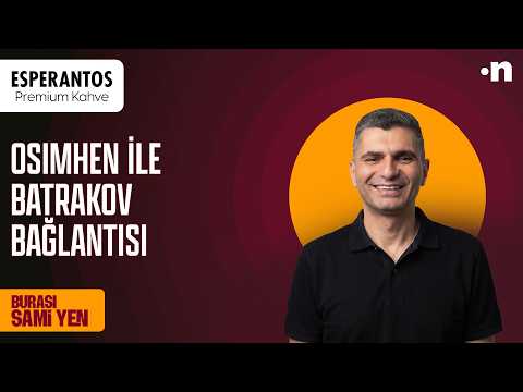Osimhen kelimelerle anlatılamayacak kadar iyi, Leao, Deniz Gül ve Arda Okan hamleleri | Ilgaz Çınar