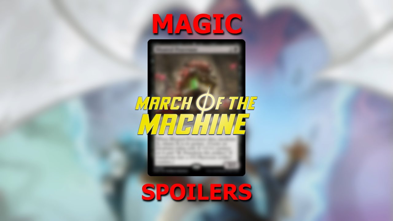 Magic Spoilers! March of the Machine | Bloated Processor - YouTube