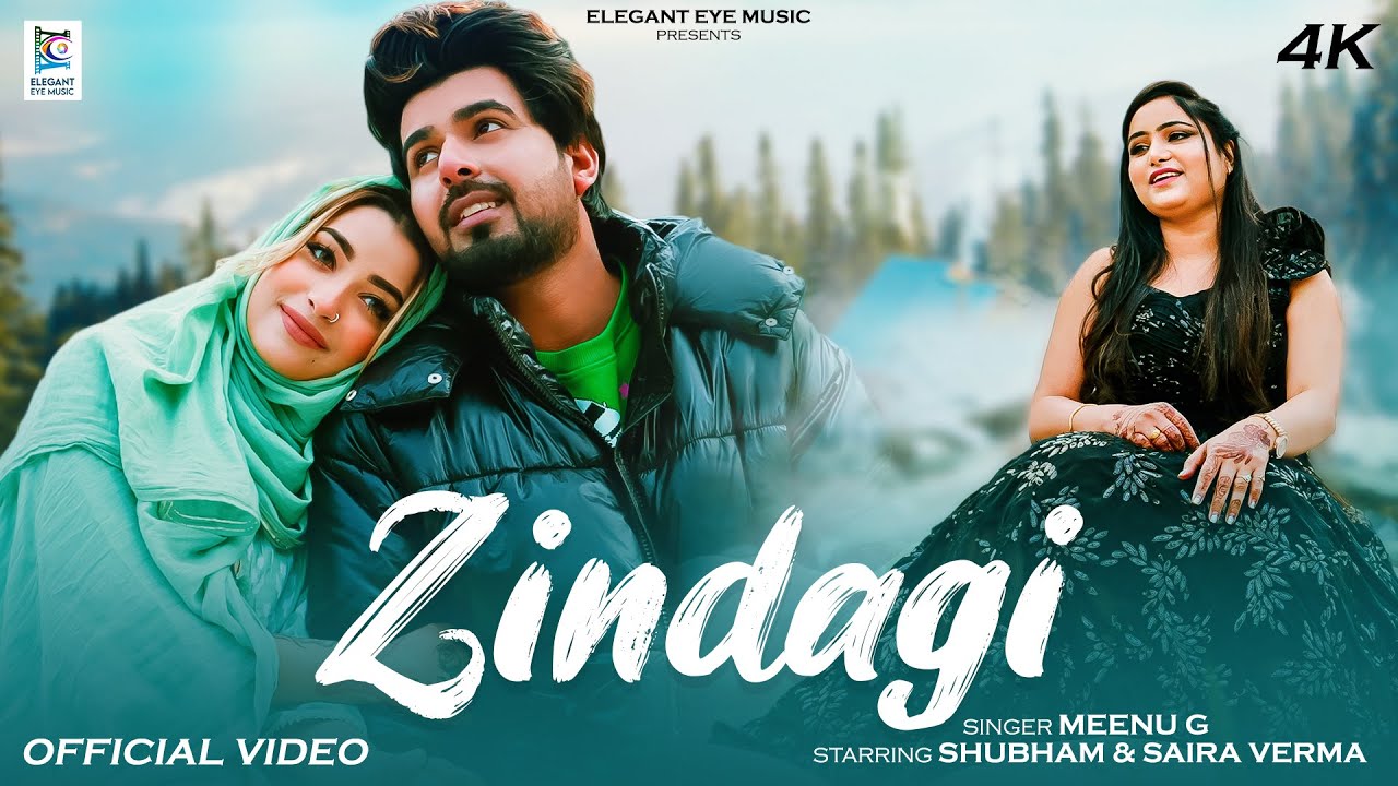 Zindagi | Latest Romantic Song 2023 | Meenu G | Shubham | Saira Verma ...