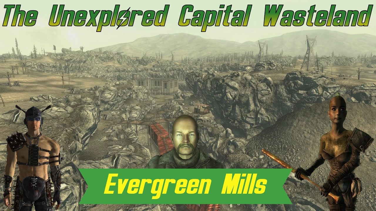 The Unexplored Capital Wasteland: Evergreen Mills - YouTube