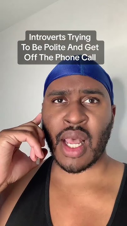 Introverts Trying To End A Phone Call 📱 #shorts - YouTube