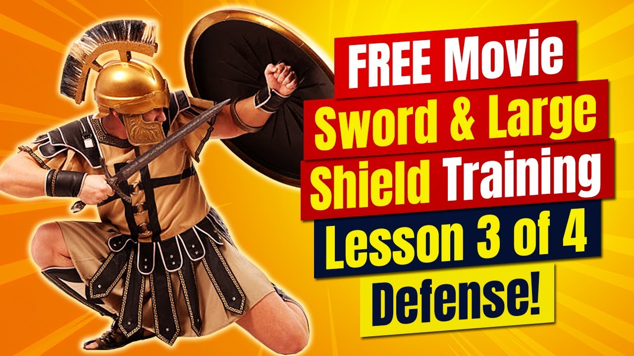 FREE Movie Shield & Sword Training Tip 3 of 4: Movie Shield & Sword ...