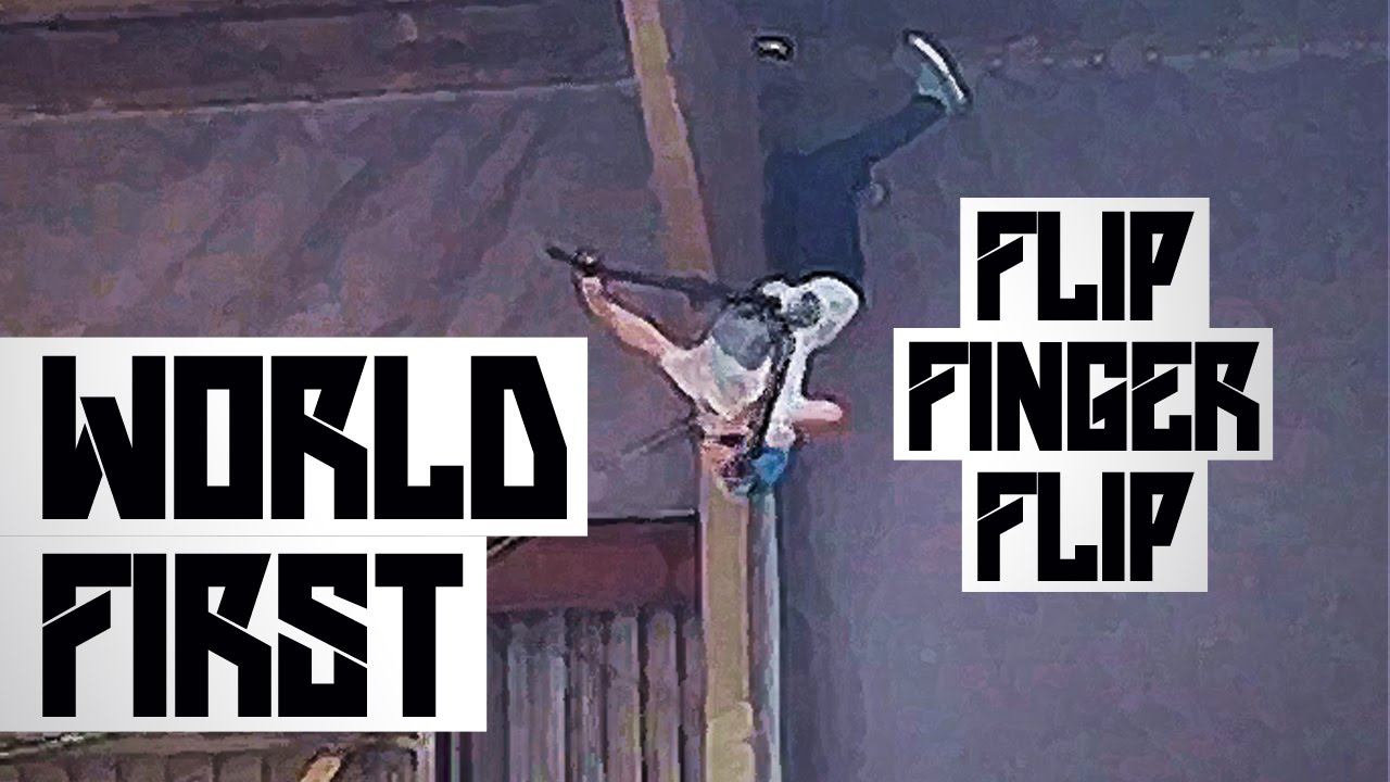 WORLD FIRST FLIP FINGER FLIP! - Terry Price - YouTube