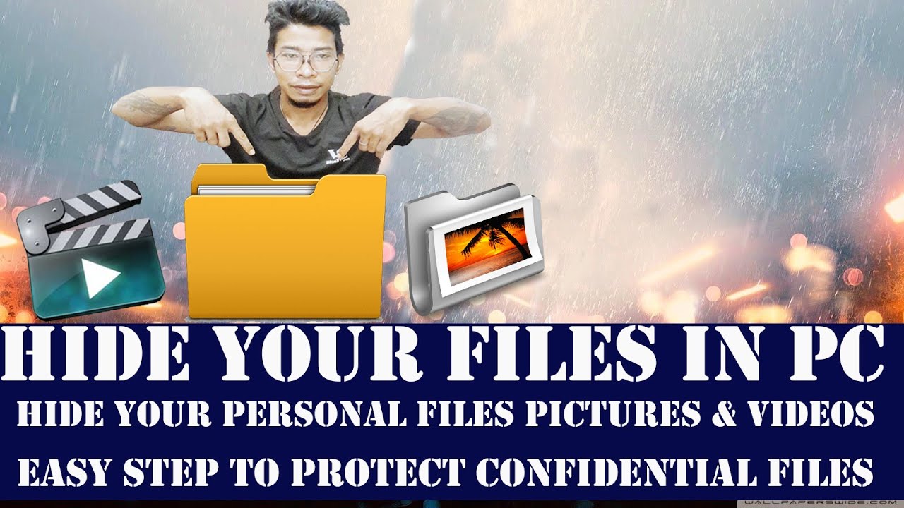 HOW TO HIDE FILES AND FOLDERS IN PC IN NEPALI / HIDE PERSONAL FILES ...