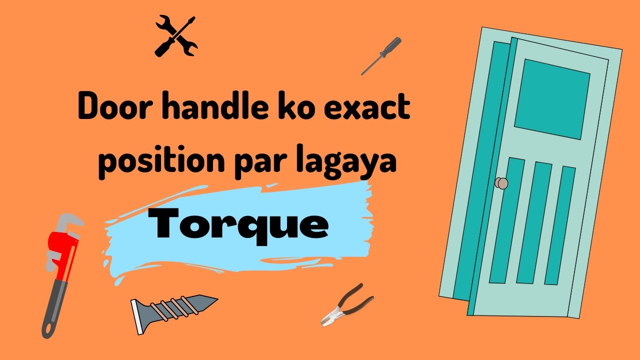 Door handle is placed at edge of a door? Torque - YouTube