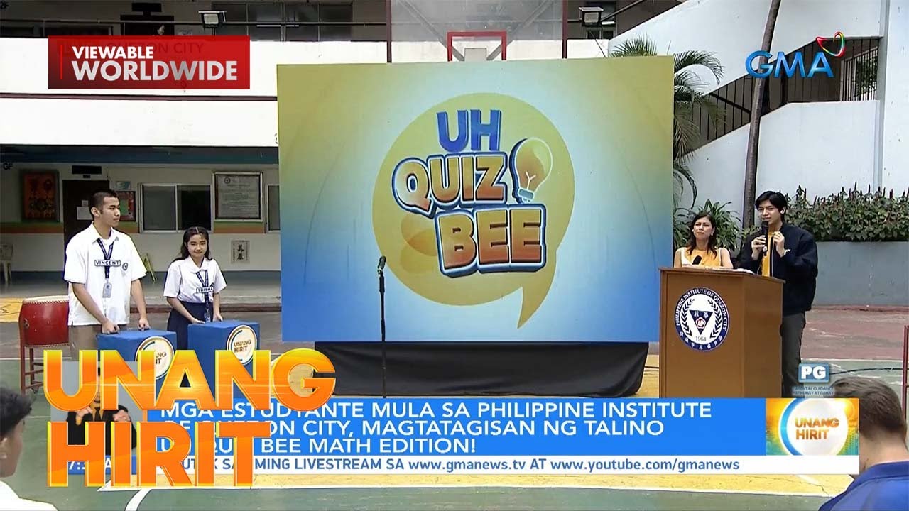 UH Quiz Bee — Math Edition sa Philippine Institute of Quezon City | Unang Hirit - YouTube
