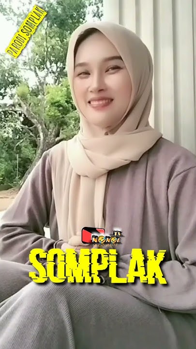 SOMPLAK,,#nonortv#lucu#sinetronkomedi#filmkomedi#ngakak#filmpendeklucu#funny#komedi - YouTube