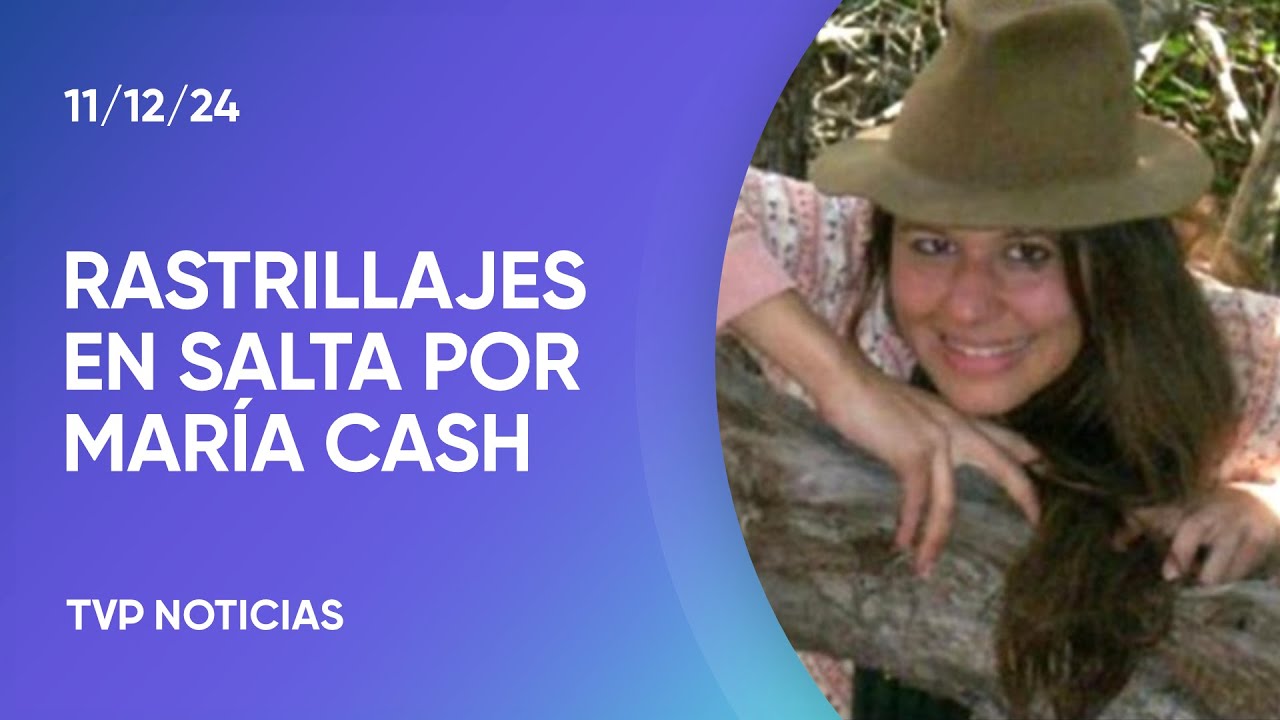 María Cash: ya buscan en Salta los restos de la joven - YouTube