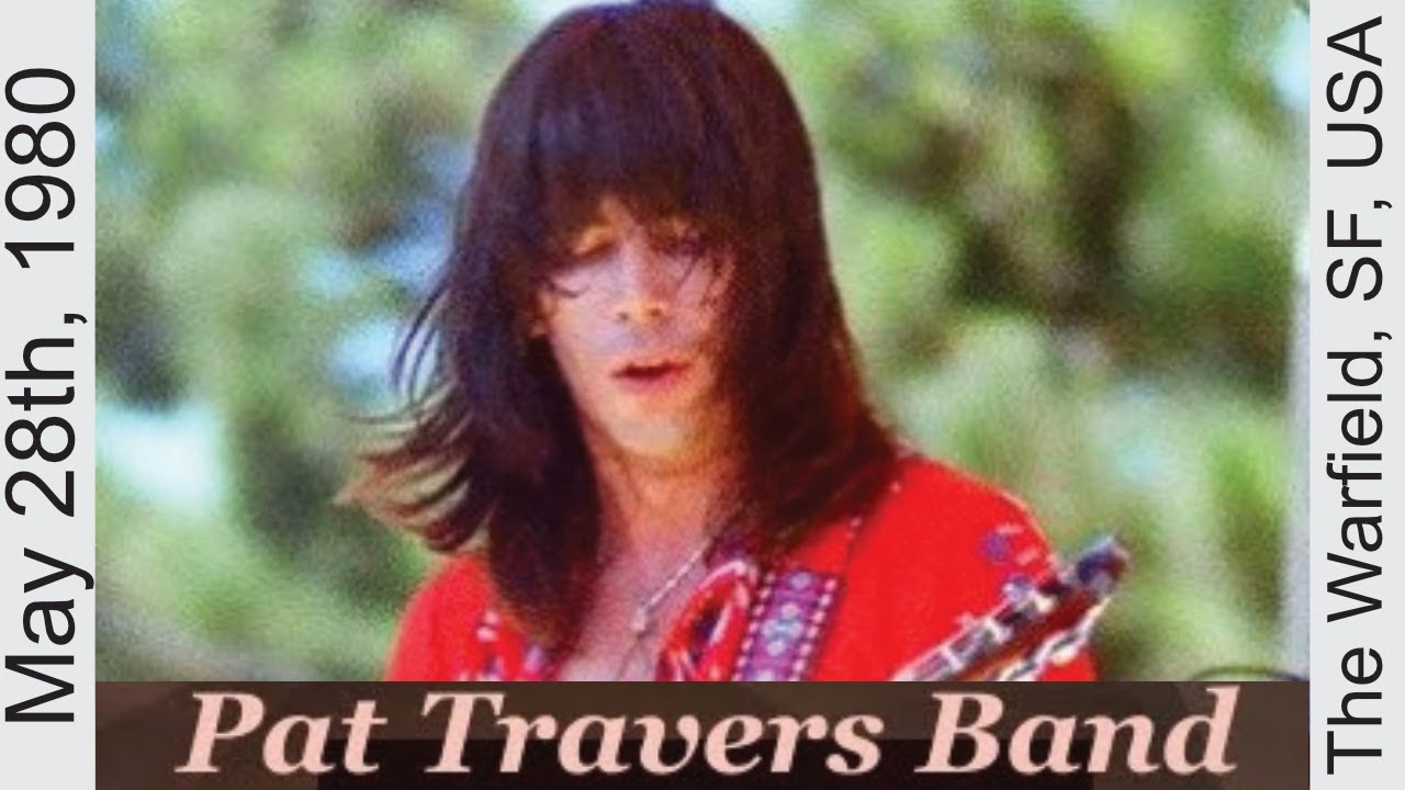 Pat Travers - Live AUDIO - The Warfield, San Francisco, USA - 28th May ...