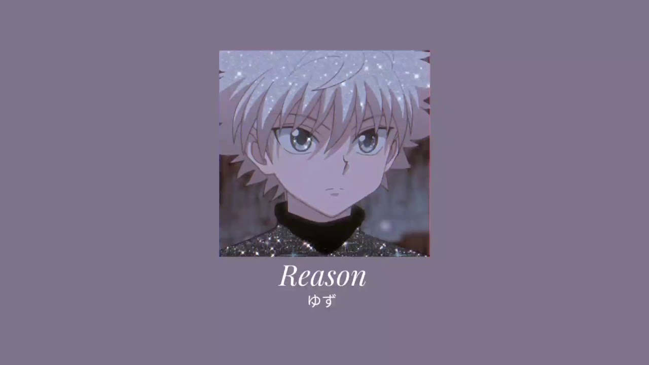 ゆず - Reason (HxH) || slowed - YouTube